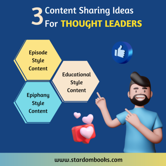 3 content sharing ideas for thought leaders