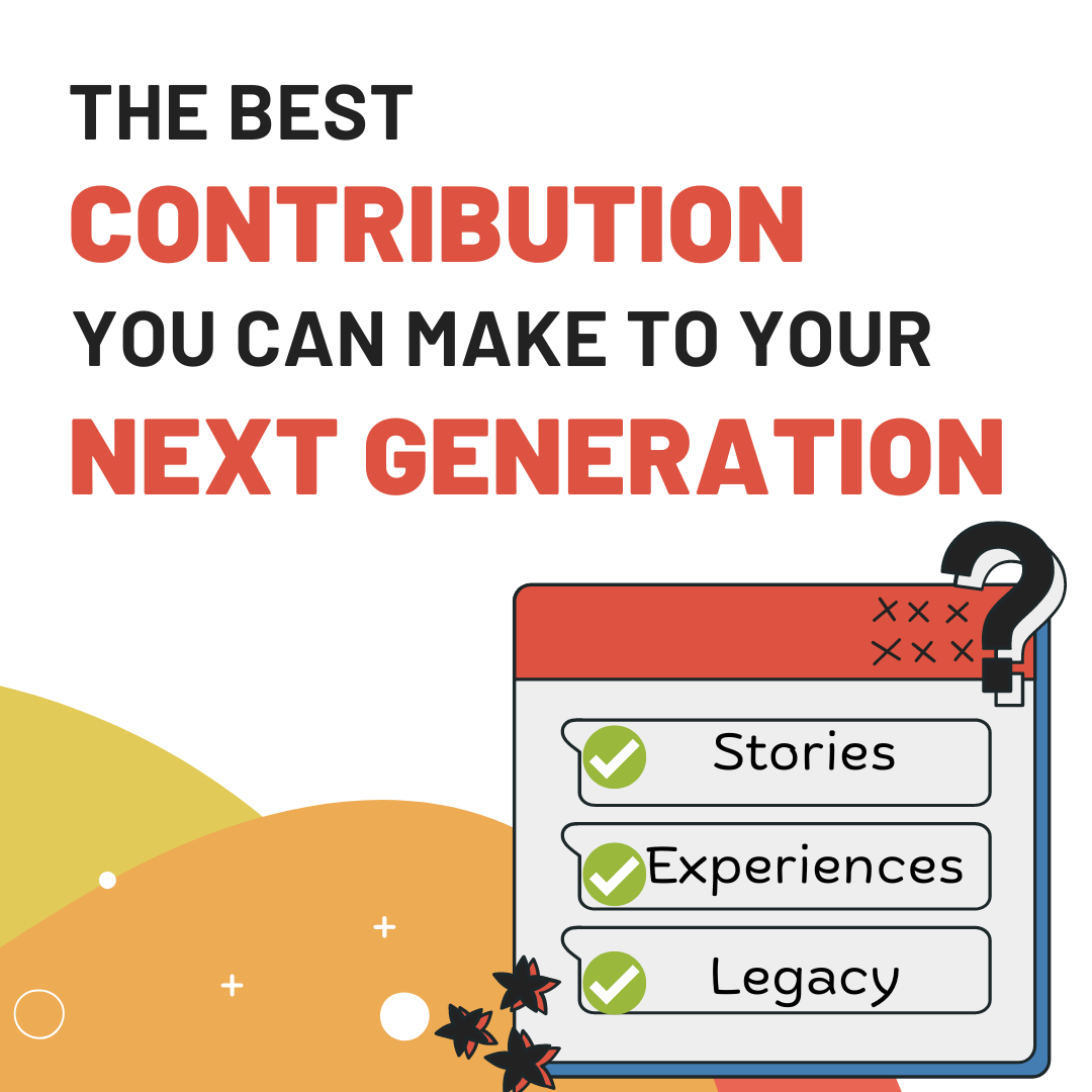 The best contribution to the next generations